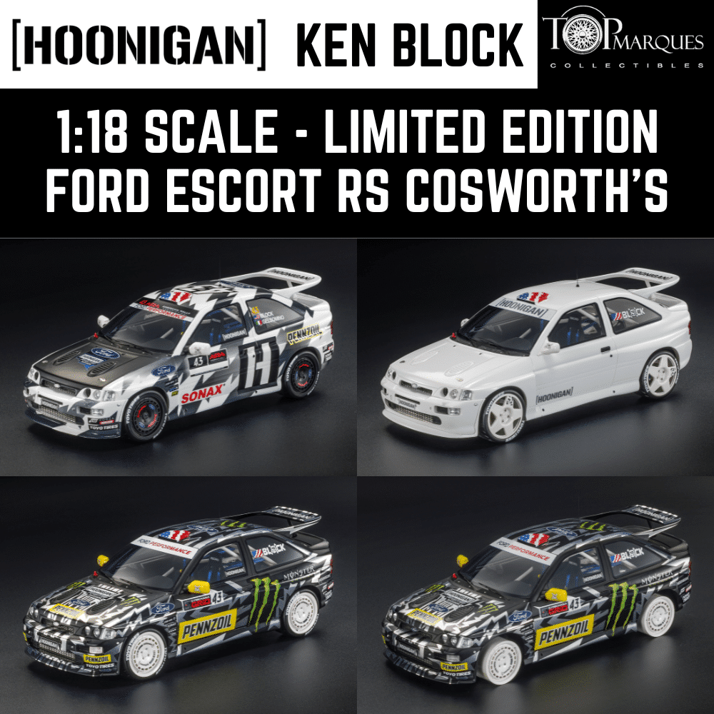 New Ken Block Ford Escort RS Cosworth Hoonigan's by Top Marques Collectibles | Model Universe